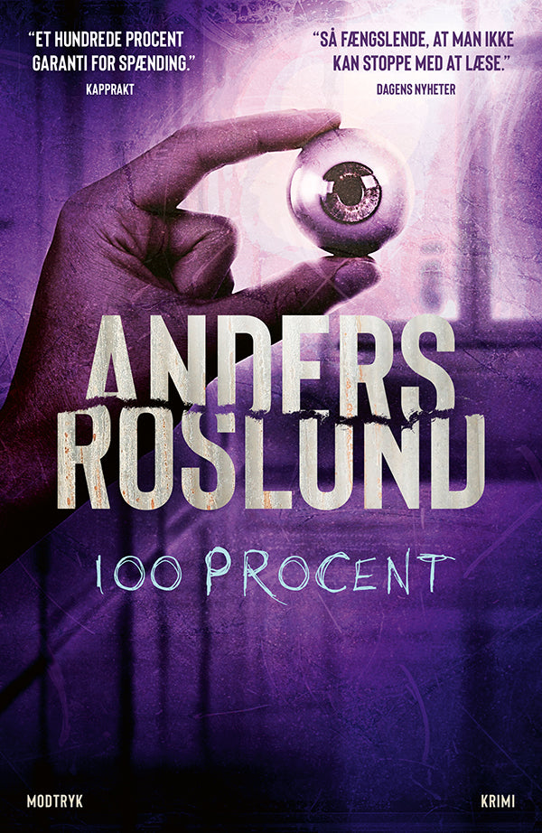 100 PROCENT af Anders Roslund | Modtryk