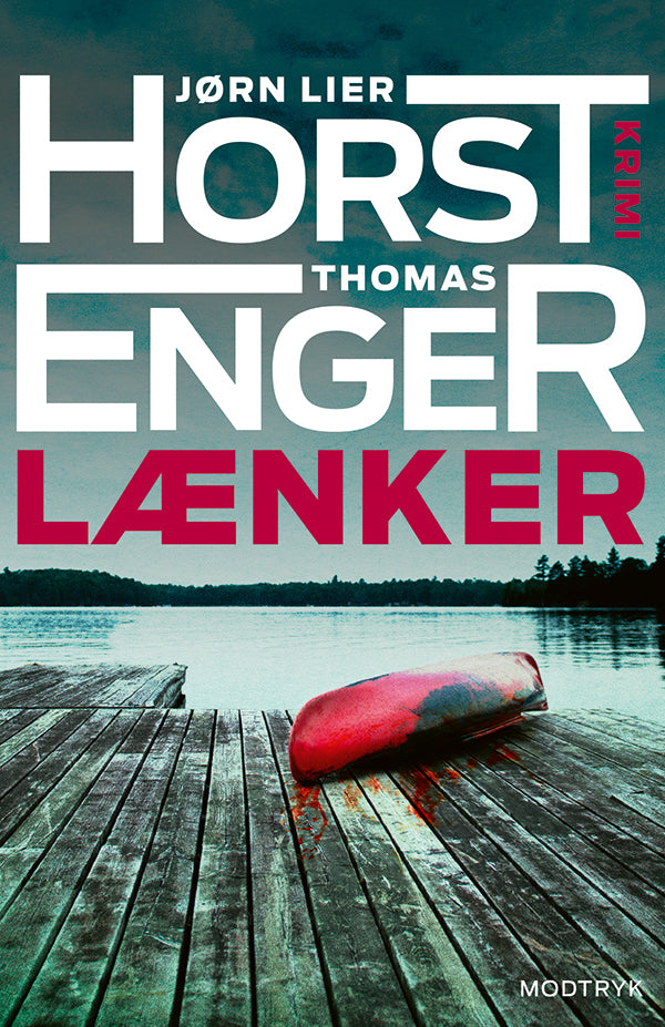 LÆNKER af Jørn Lier Horst & Thomas Enger | Modtryk